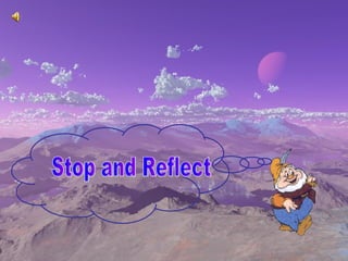 Stop And Reflect | PPS