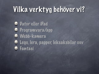 Stop motion på coder dojo | PPT