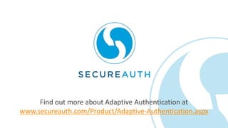 How to Stop Cyber Attacks Using Adaptive Authentication | PPT