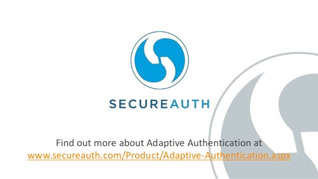 How to Stop Cyber Attacks Using Adaptive Authentication