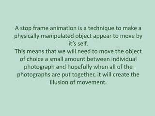 Stop frame research | PPTX