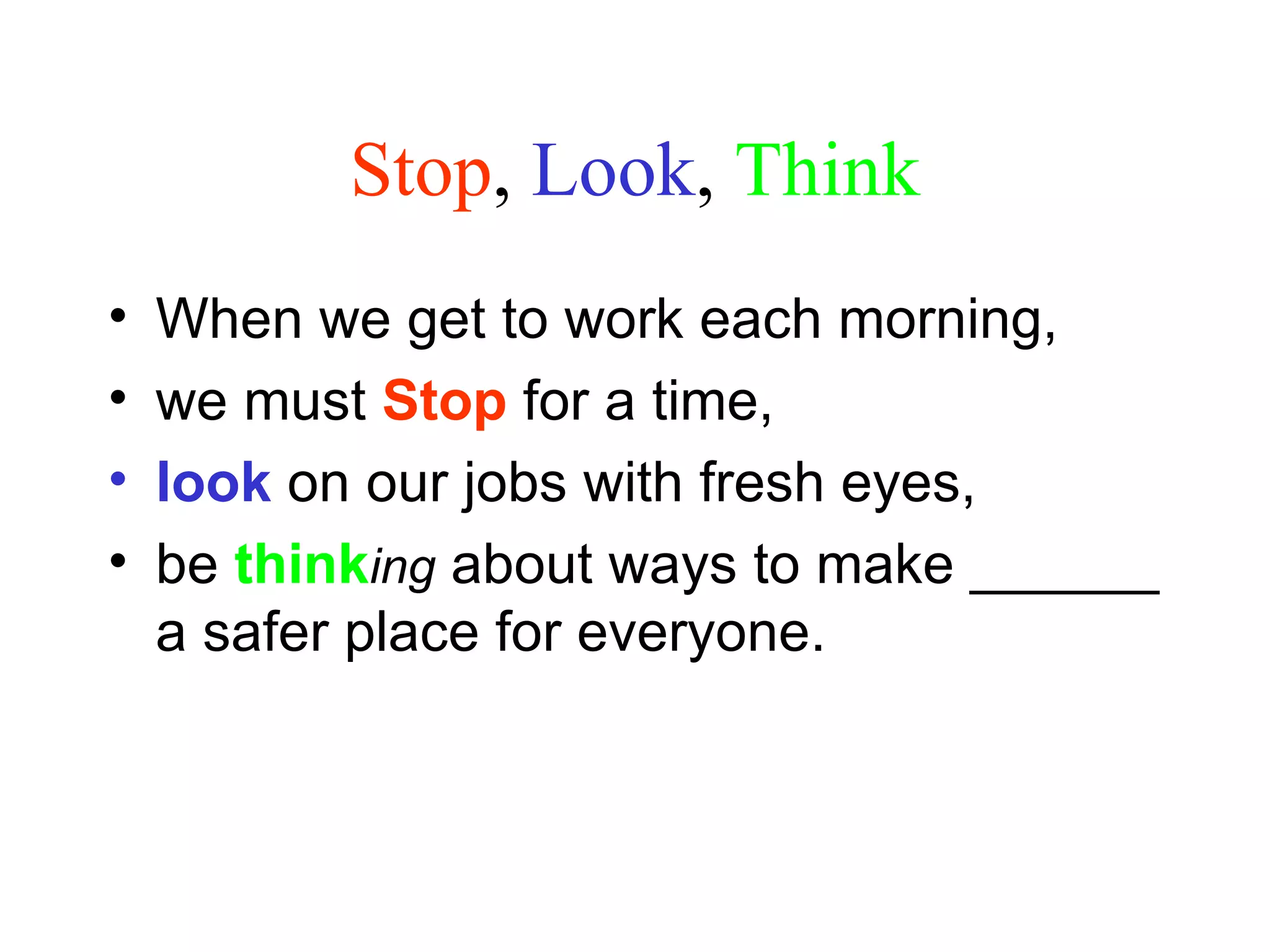 Stop, Look, Think | PPT