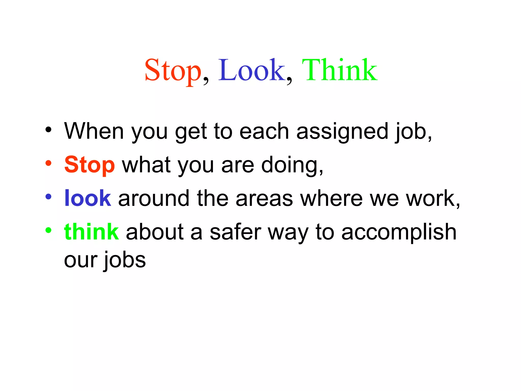 Stop, Look, Think | PPT Stop, Look, Think | PPT