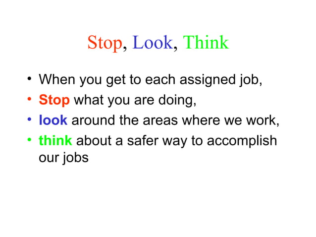 Stop, Look, Think | PPT
