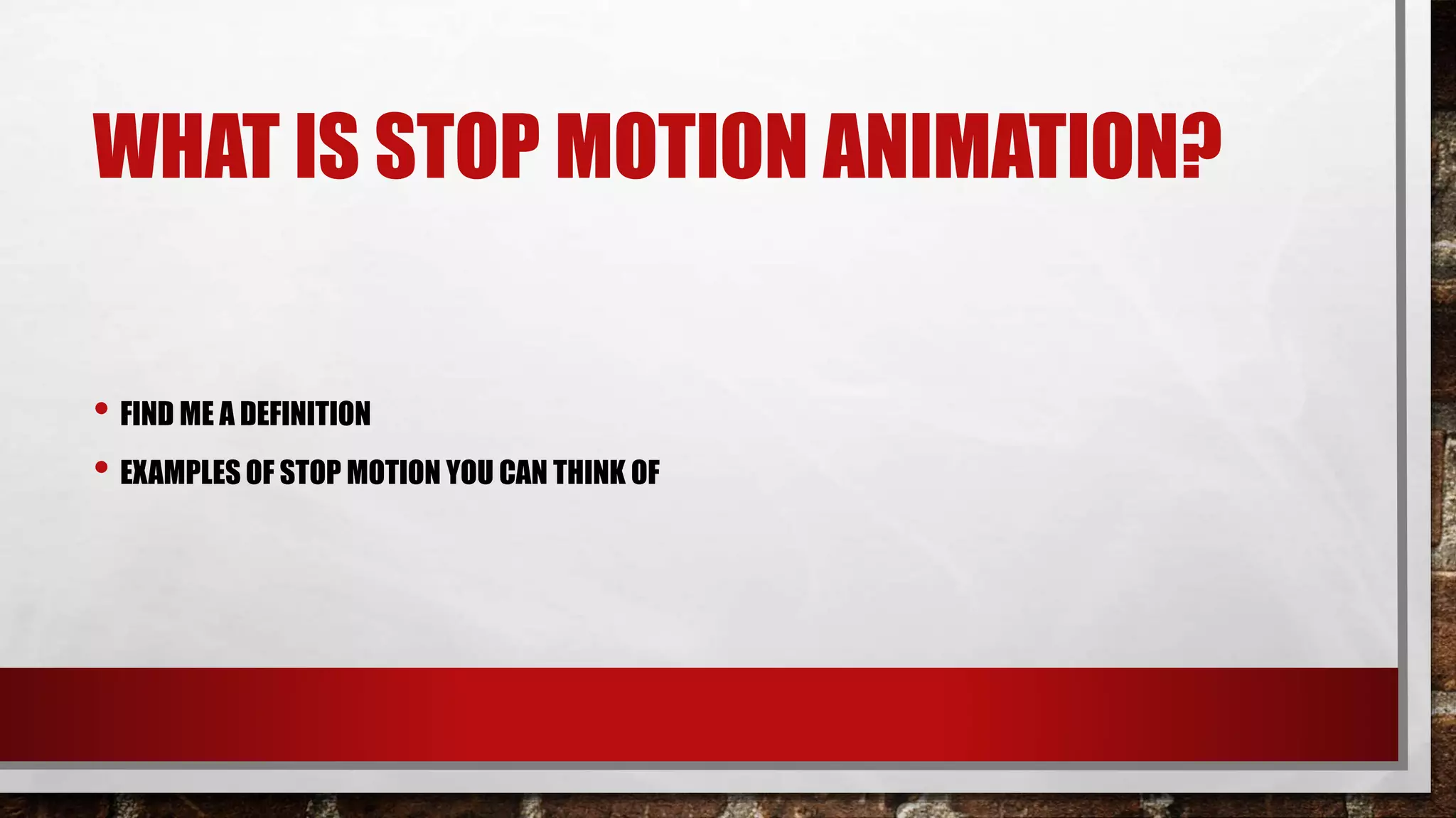 Stop motion animation 2014 | PPTX