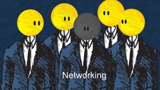 Stop networking. Start Connecting. | PPT