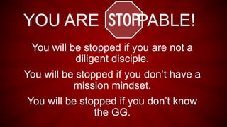 Unstoppable God... Stoppable You | PPTX
