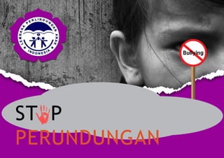 STOP PERUNDUNGAN BARU Untuk SISWA siswi sekolahpptx | PPTX