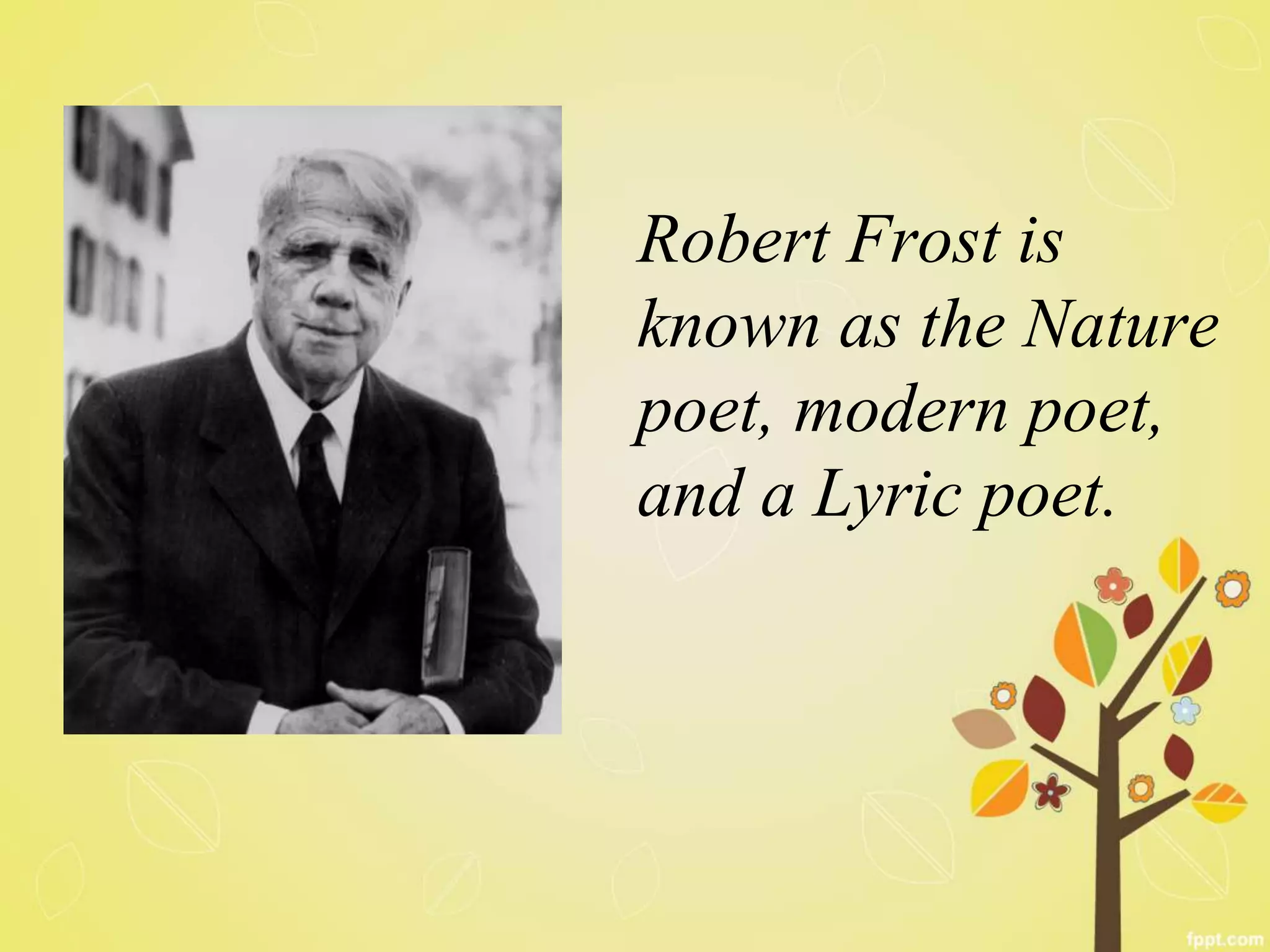 Stopping by woods on a snowy evening by Robert Frost | PPTX