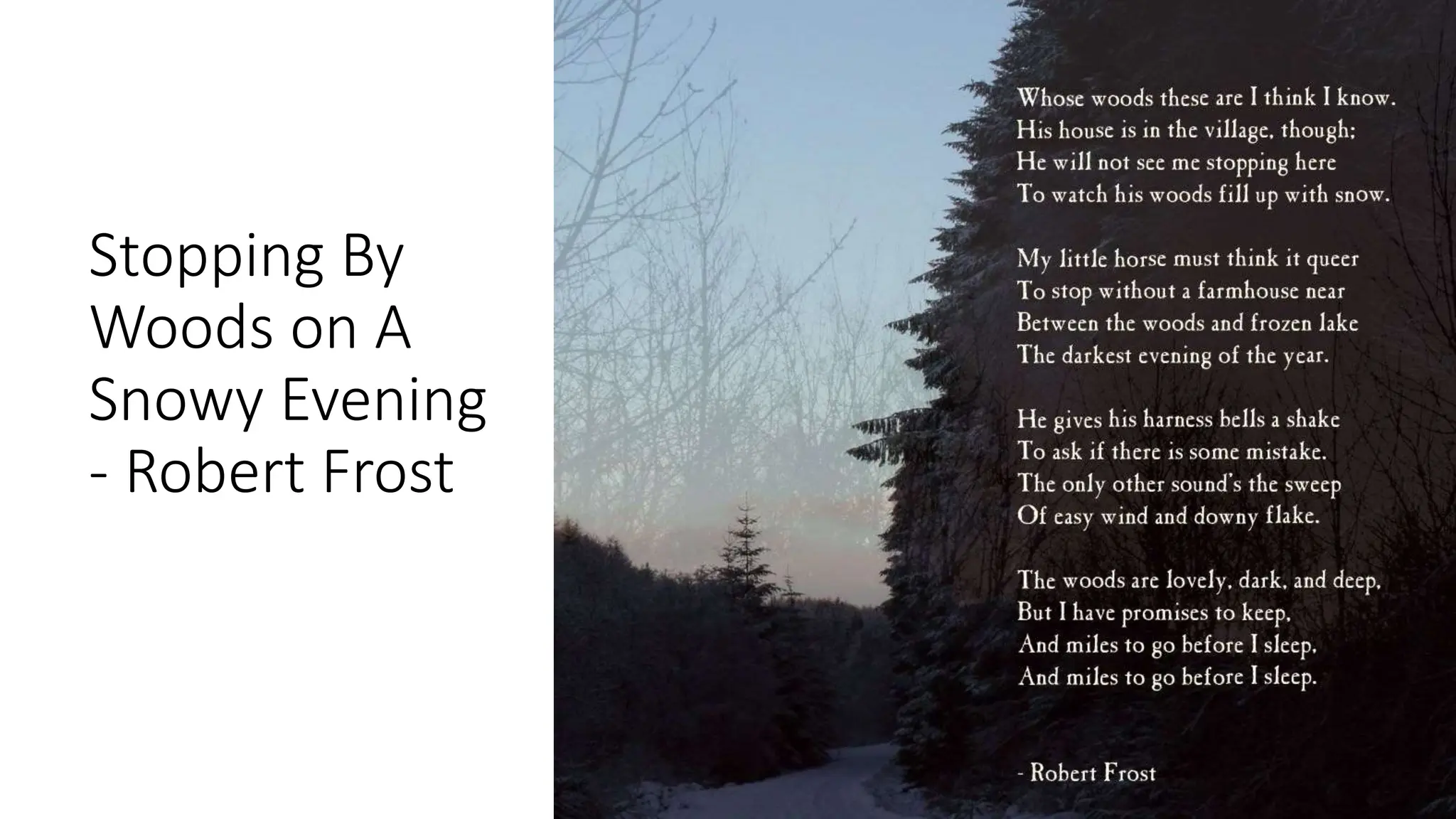 Stopping by woods on a snowy evening.pptx