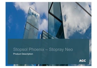 Stopray Neo presentation by AGC Glass Europe EN | PDF