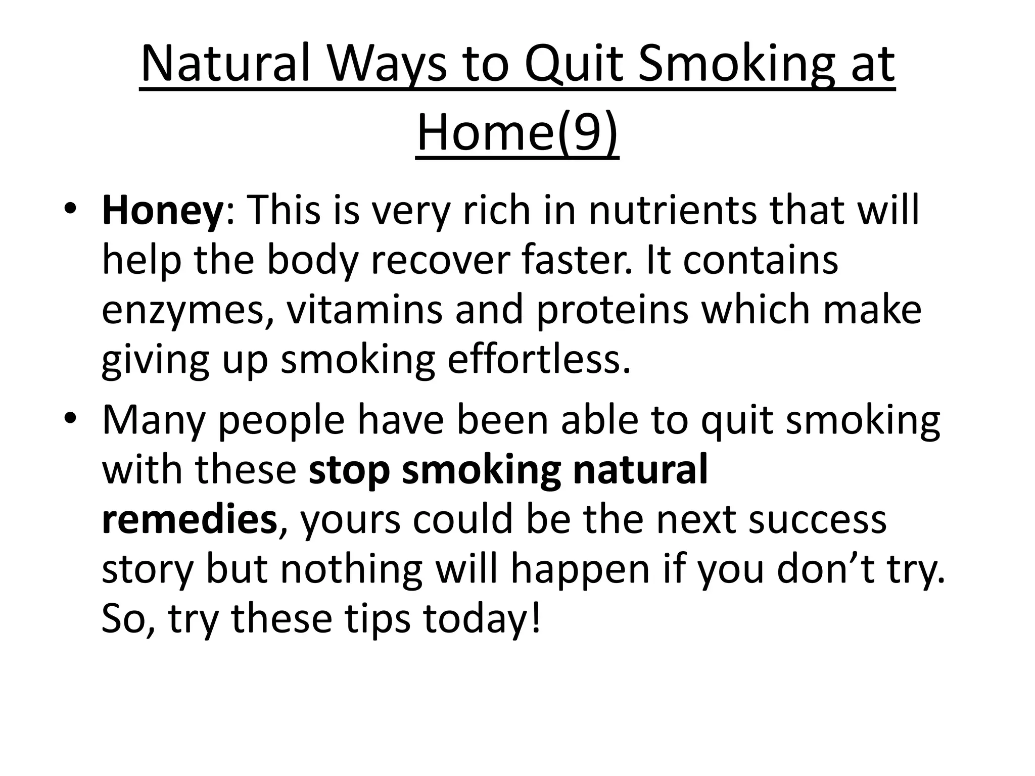 Stop smoking natural remedies | PPTX