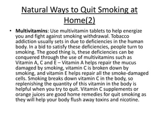 Stop smoking natural remedies | PPTX