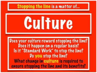 Stop the line: 5 c's for improving processes | PPT