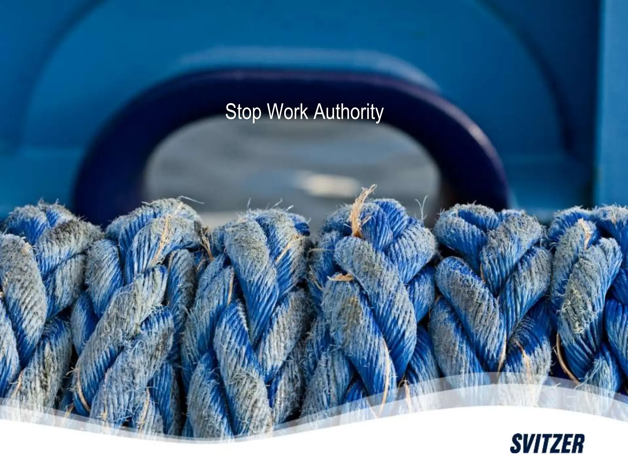 Stop Work Authority Power Point Presentation | PPTX