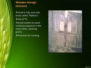 TRADITIONAL STORAGE STRUCTURES | PPTX