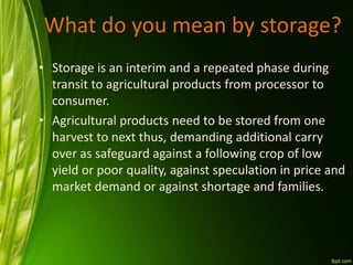 TRADITIONAL STORAGE STRUCTURES | PPTX