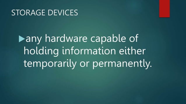 STORAGE-DEVICES PowerPoint presentation .pptx | Data Storage and Warehousing | Computing