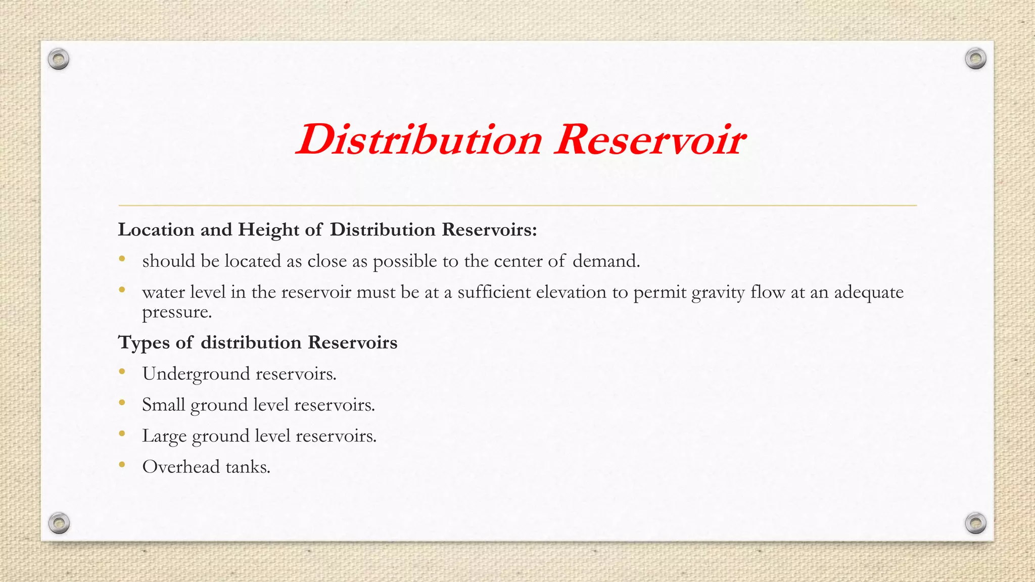 Storage and distribution reservoirs | PPTX
