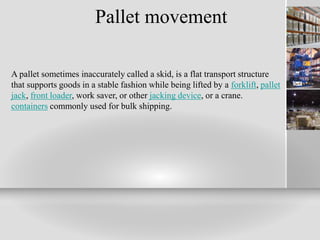 Storage and handling systems (palletized) | PPTX