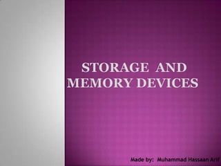 Storage and memory devices | PPT