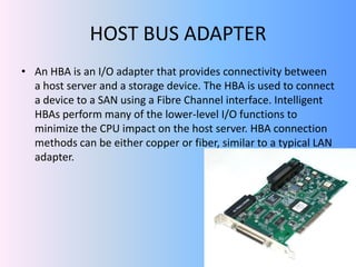 Storage area network | PPTX