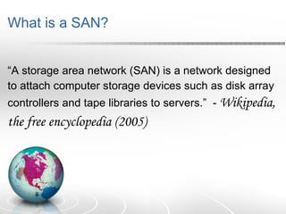 Storage Area Network (San) | PPT