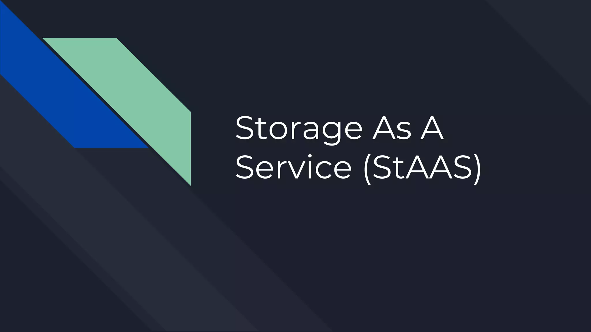 Storage As A Service (StAAS) | PPTX