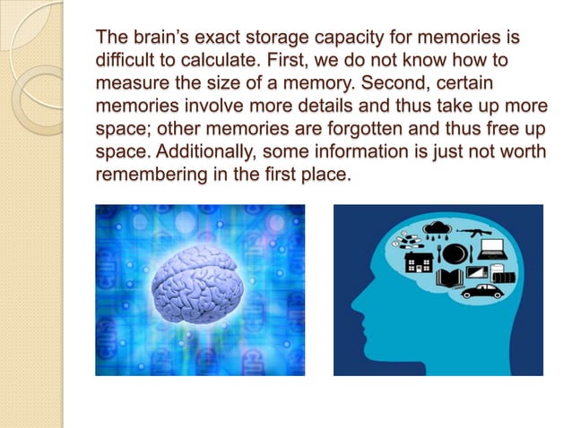 Memory Storage Capacity of Human Brain | PPTX | Brain and Nervous System Disorders | Diseases ...