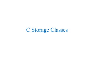 Storage Classes.pdf DJJKLF DKFF DSLKF. DSF; FD | PPT