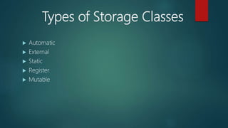 Storage classes in c++ | PPTX
