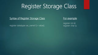 Storage classes in c++ | PPTX
