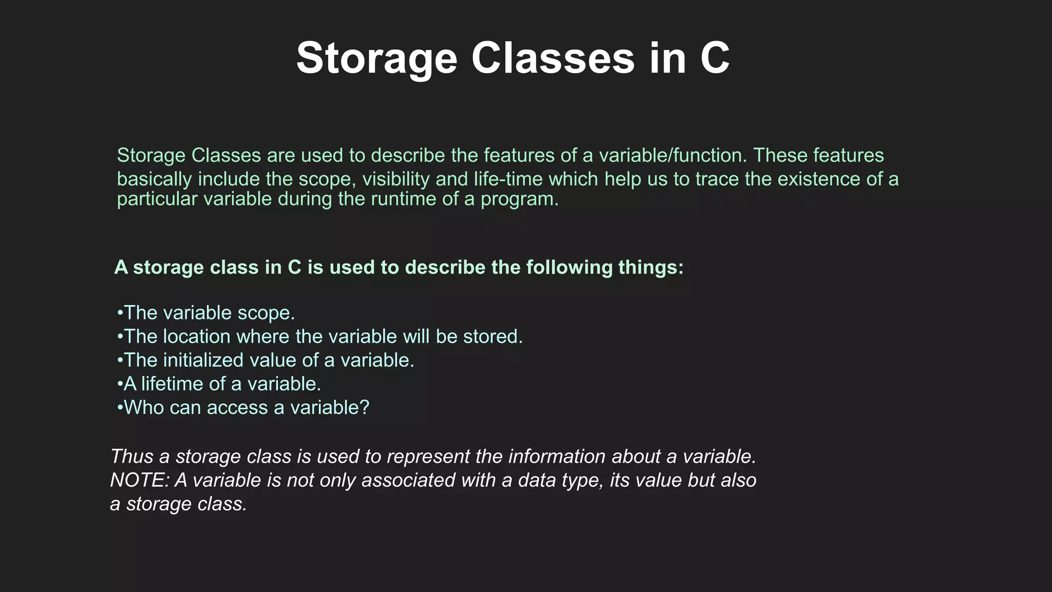 Storage classes | PPTX | Programming Languages | Computing