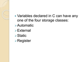 Storage classes in c language | PPTX