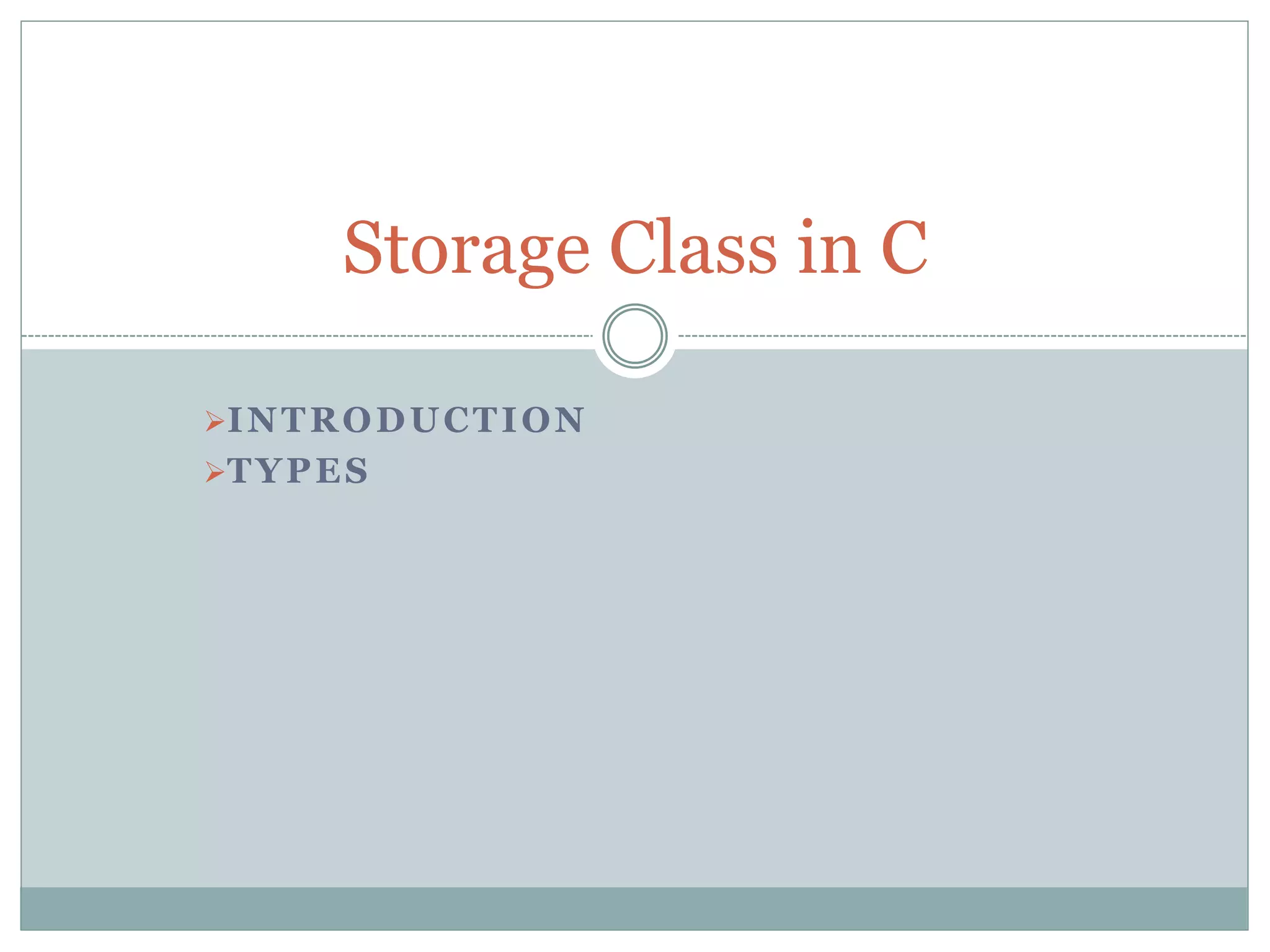 Storage Class In C Progrmming Ppt 1644