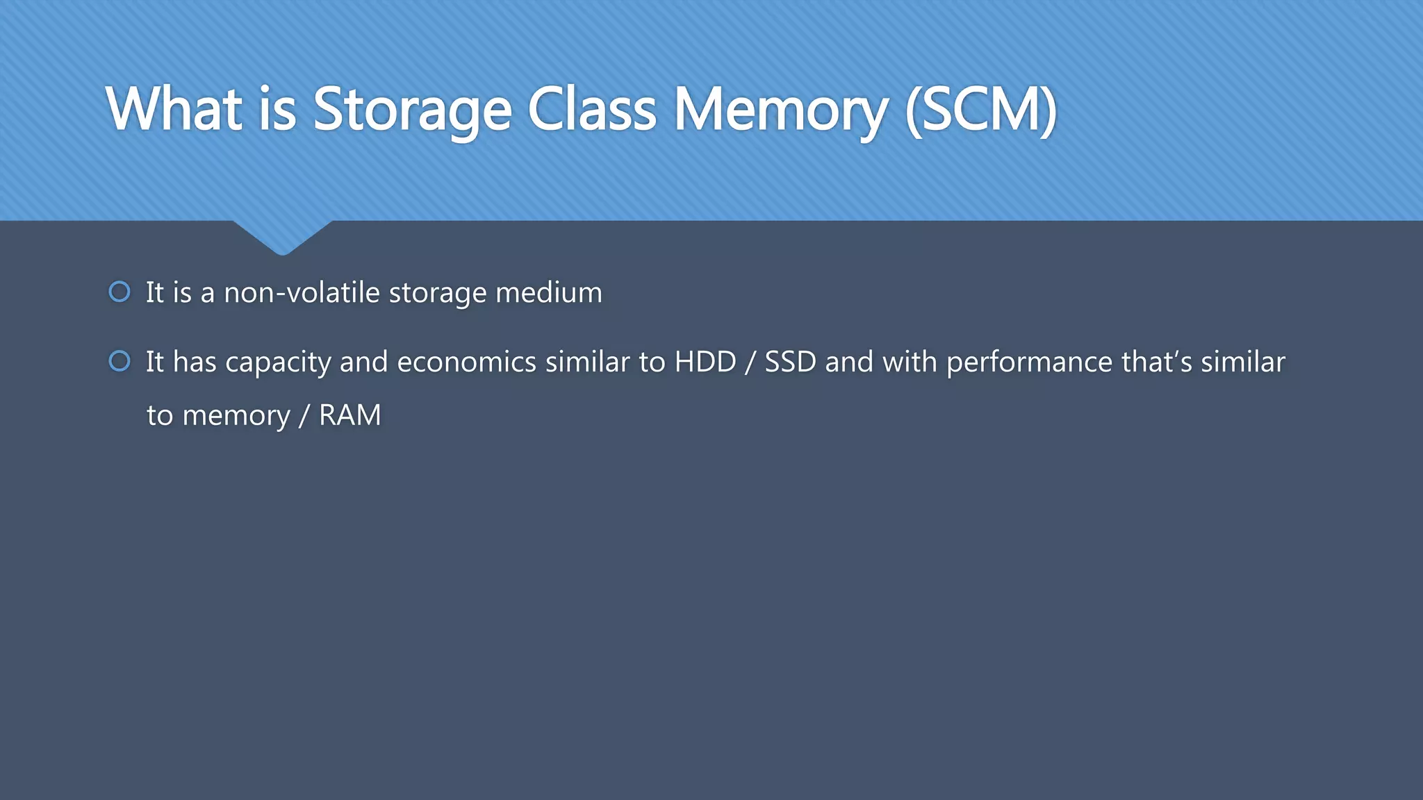 Storage class memory | PPTX