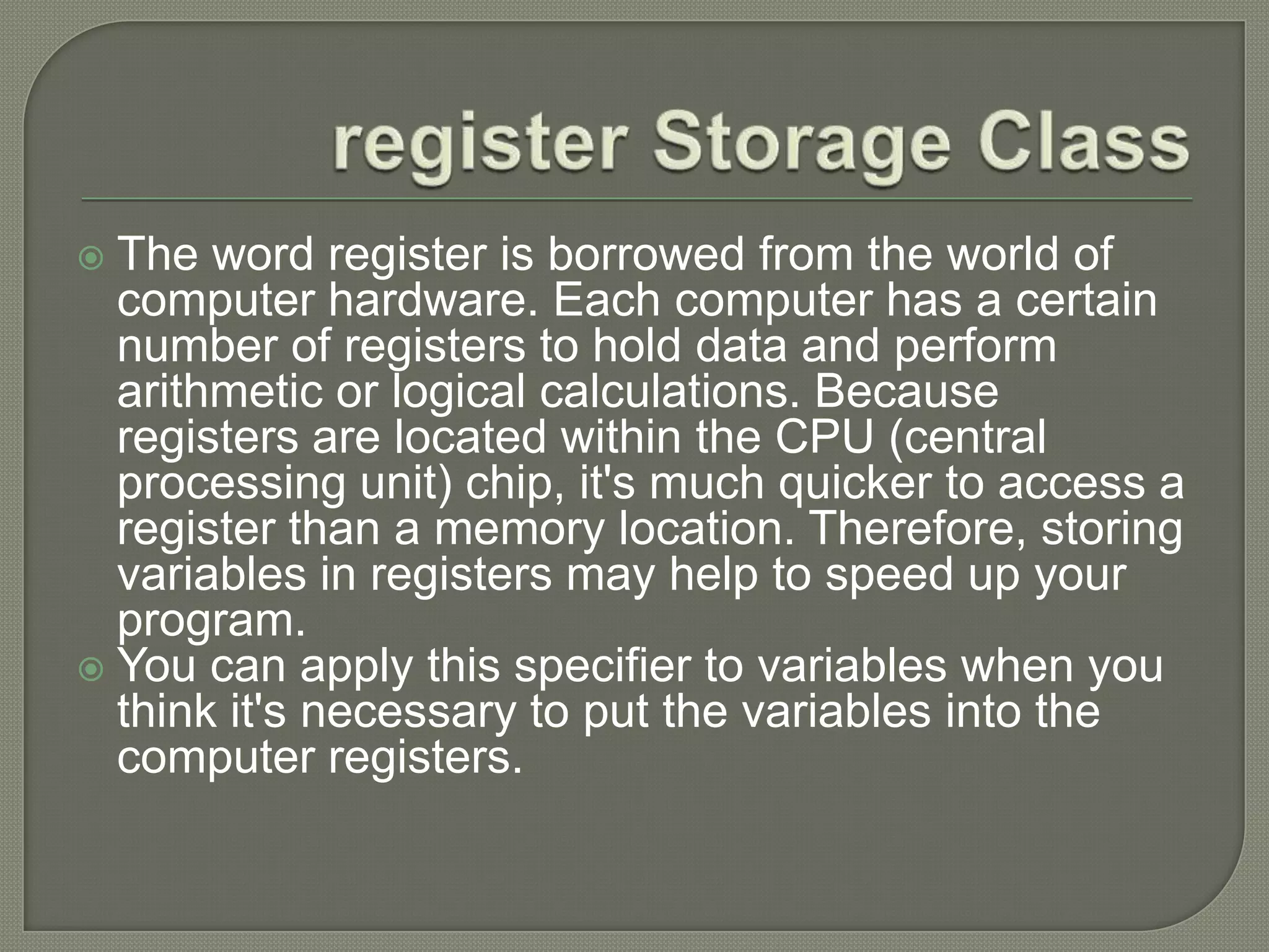 Storage Class Specifiers | PPT