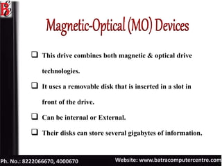 External & Internal Storage Device ! Batra Computer Centre | PPTX