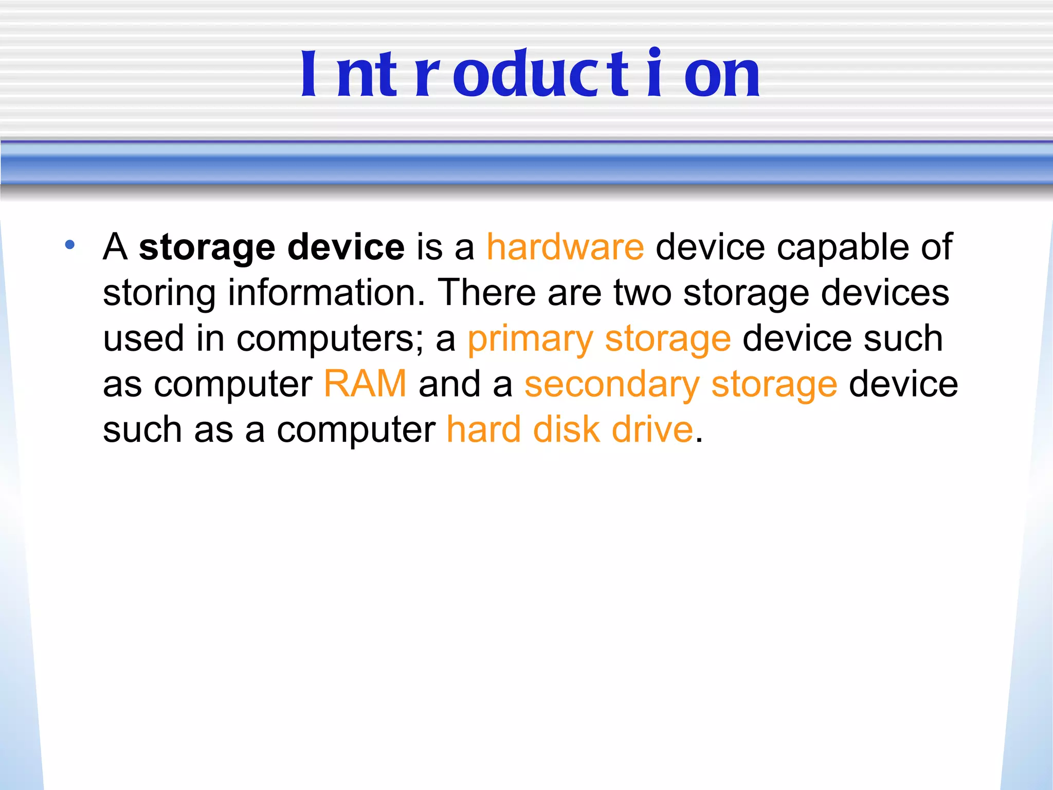 Storage devices | PPT
