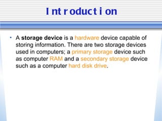 Storage devices | PPT
