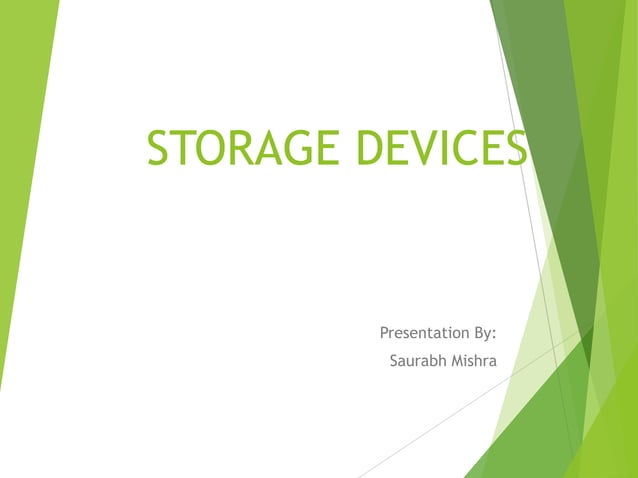 Storage devices | PPT