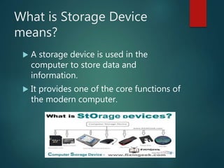 Storage devices | PPTX