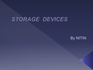 Storage Devices .pptx