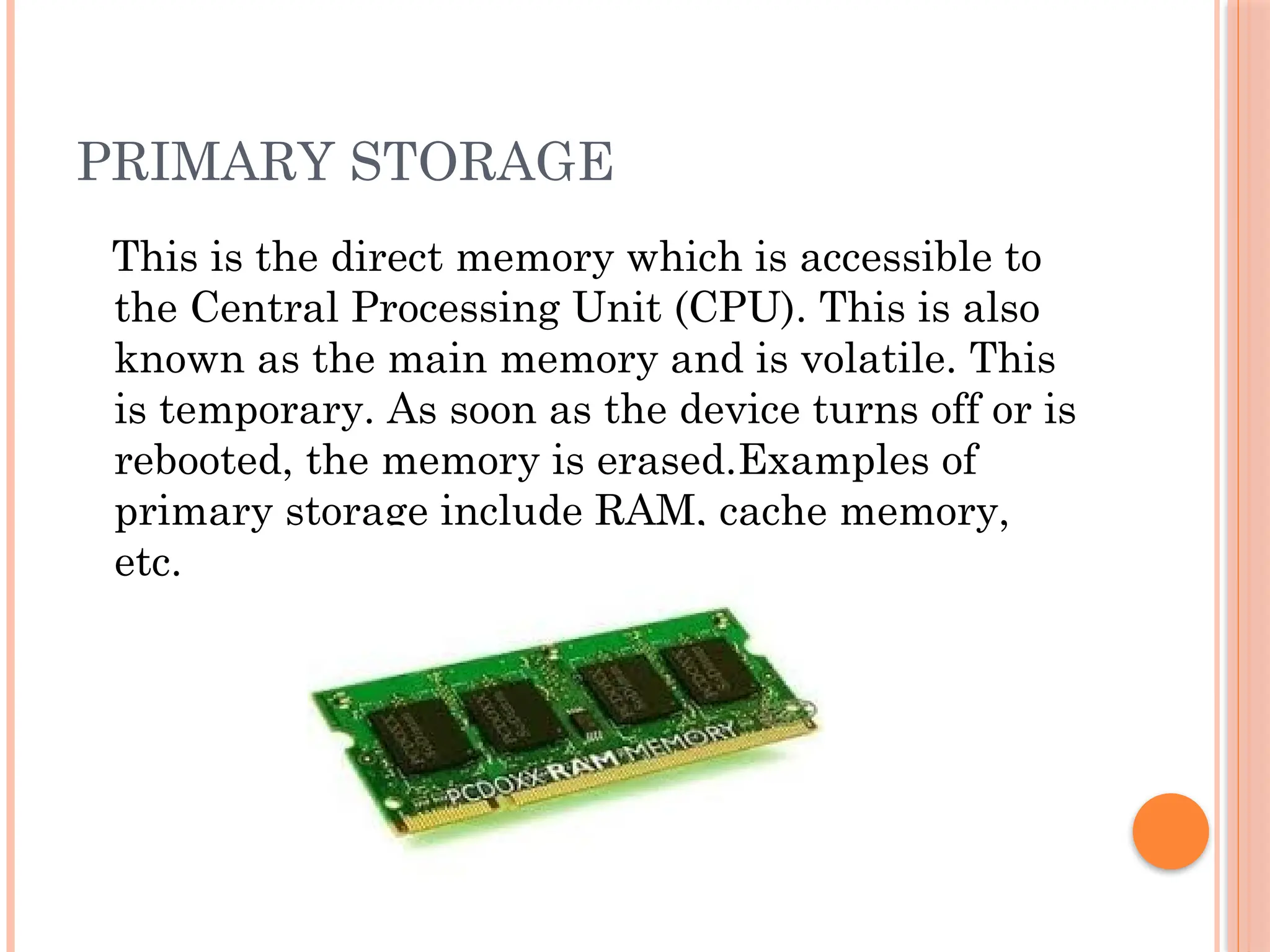 STORAGE DEVICES AND TYPES OF STORAGE .pptx
