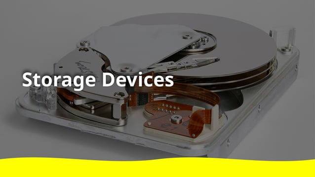 Storage Devices.pptx DIFFERENT STORAGE DEVICES | PPT