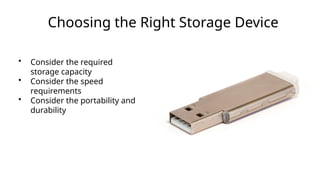 Storage Devices.pptx DIFFERENT STORAGE DEVICES | PPT