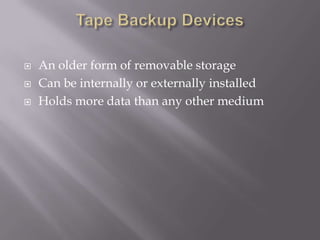 Storage Devices And Backup Media | PPTX