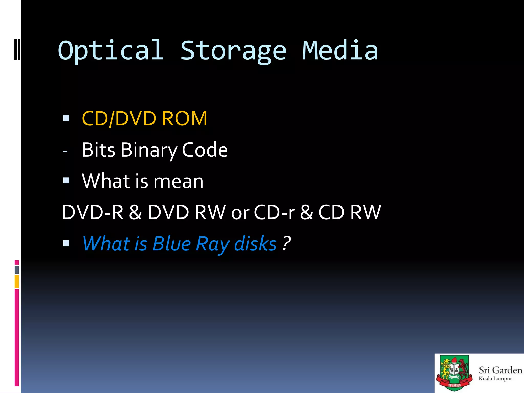 Storage devices and media | PPT