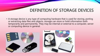 Storage devices and media presentation.pptx