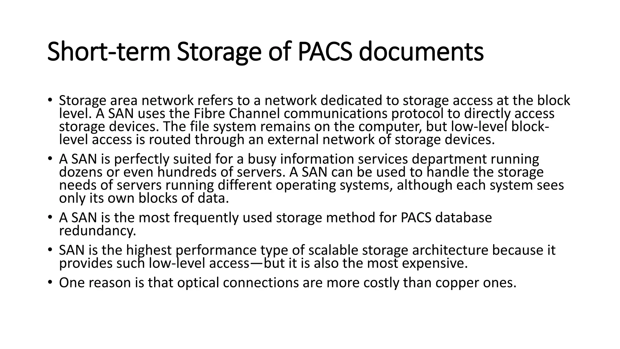 Storage Devices In PACS | PPTX